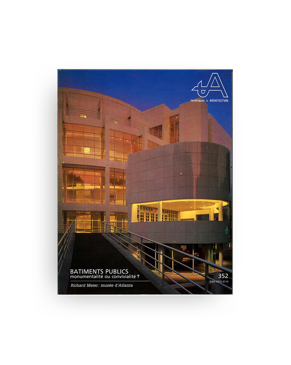 Techniques & architecture 352 – L' Architecture d'Aujourd'hui ...